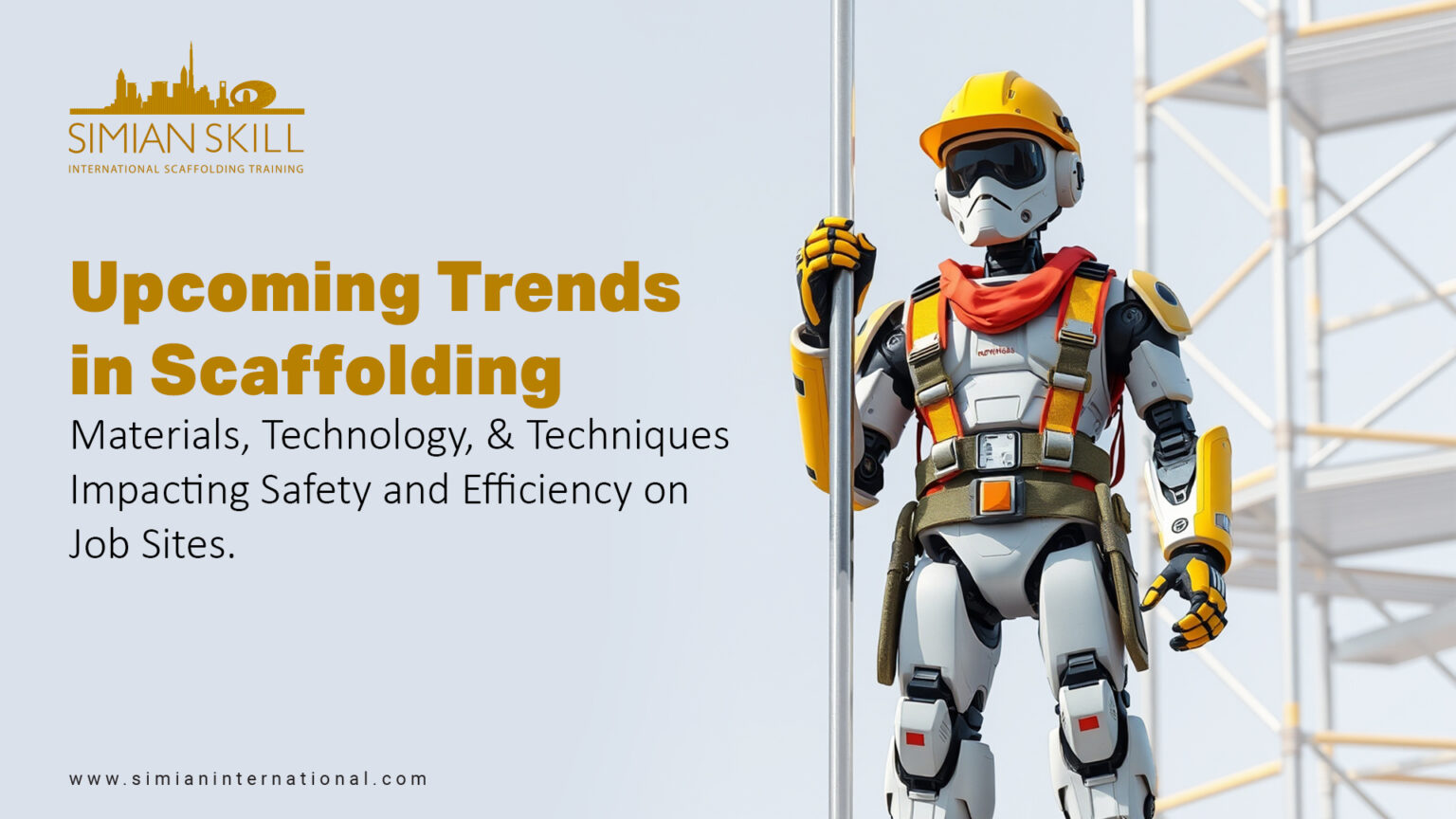 Upcoming Trends in Scaffolding Materials, Technology, & Techniques ...